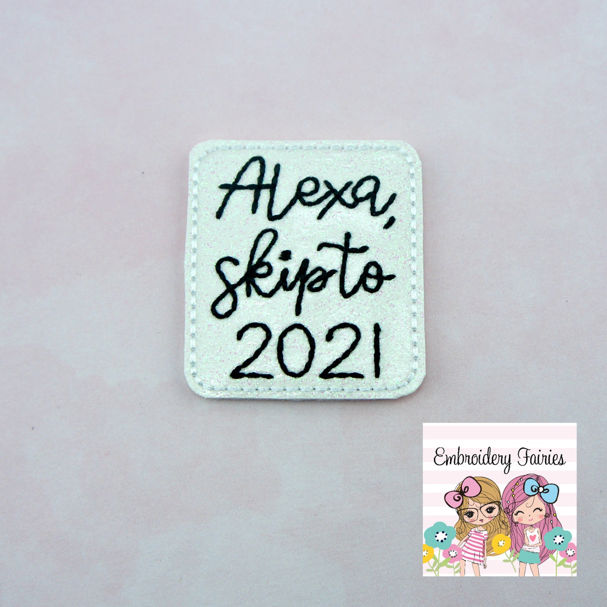 Alexa Skip To 2021 – Embroidery Fairies