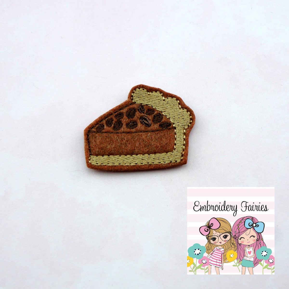 Pecan Pie Feltie File - Pie Feltie Design - Thanksgiving Feltie - Embr ...